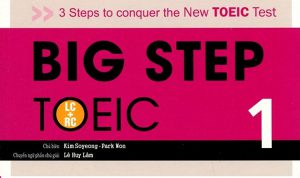 Tải Trọn bộ Big Step TOEIC 1, 2, 3 Bản đẹp [Full PDF+Audio] | JES.EDU.VN